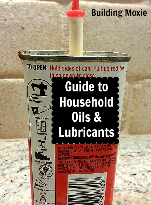 A Guide to Home Maintenance Oils and Lubricants